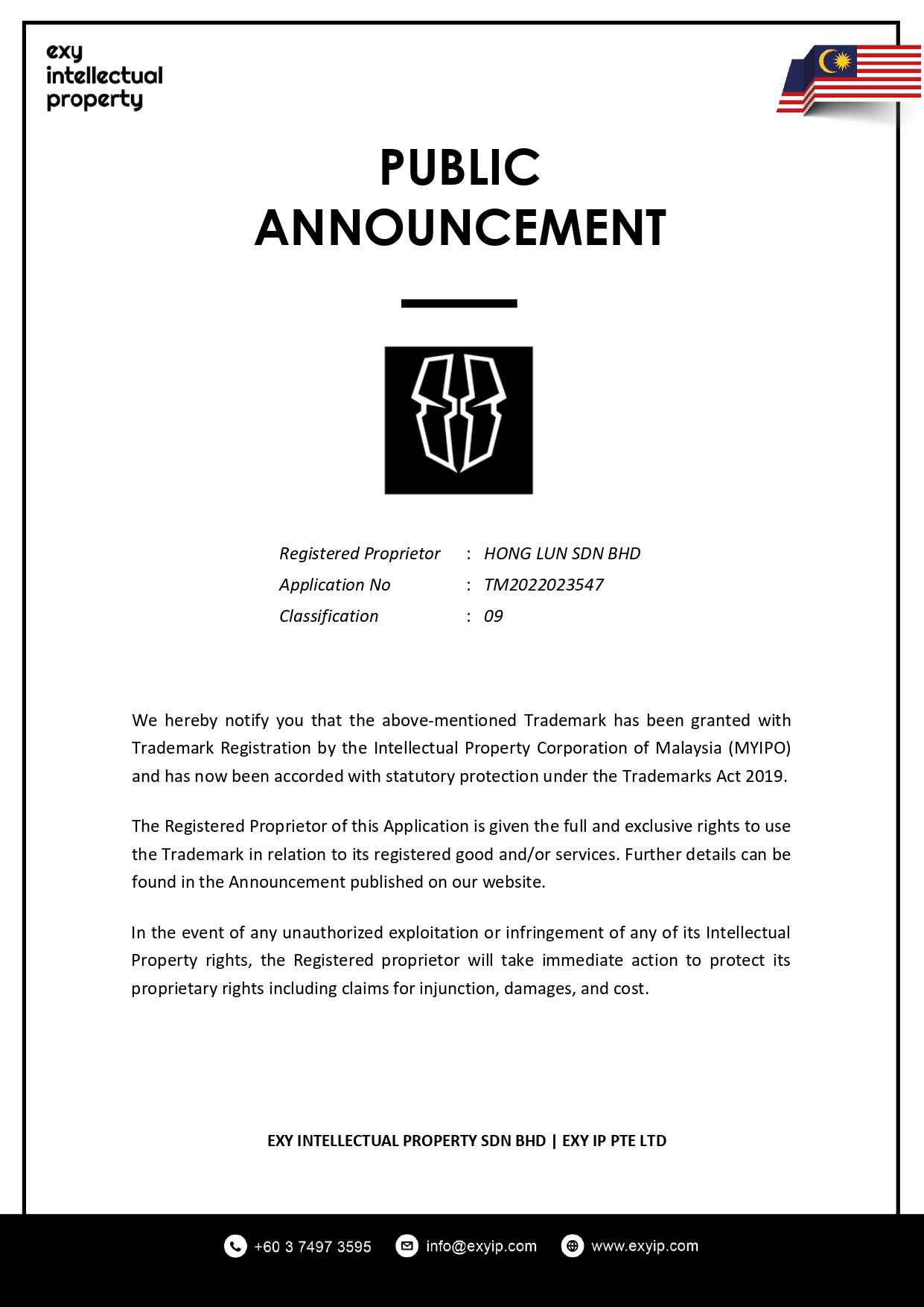 Successful Trademark Registration for Hong Lun Sdn Bhd! - ExyIp