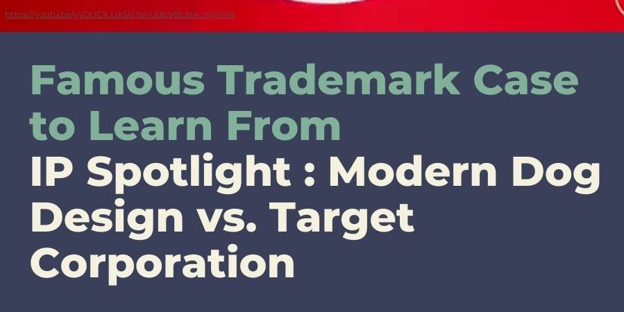 Famous Trademark Case to Learn From | IP Spotlight : Modern Dog Design ...